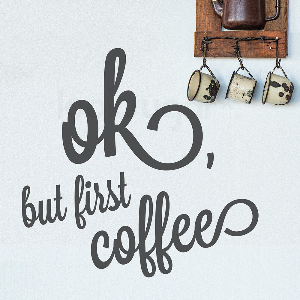 OK BUT FIRST COFFEE VINYL DECAL – looksugar